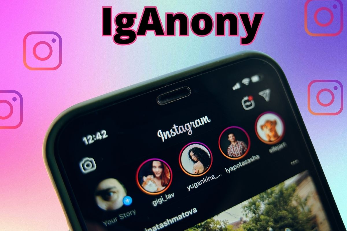 iGanony: Discover Ultimate Anonymous Instagram Story Viewer